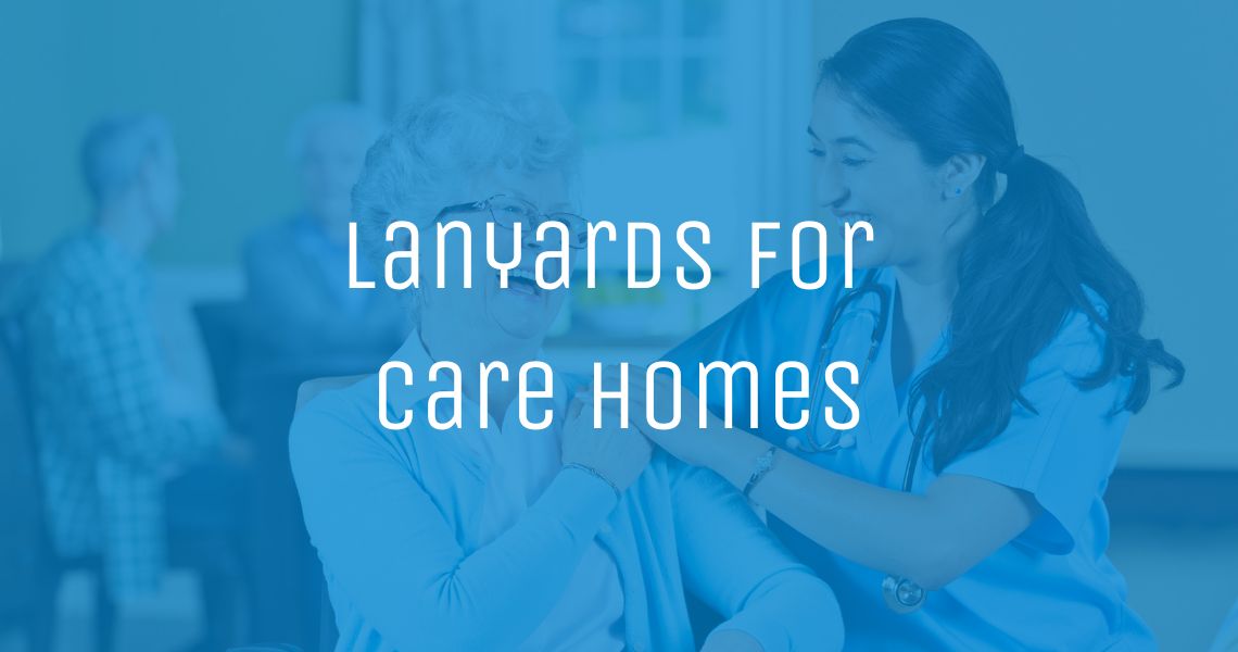 Customised Lanyards for Care and Nursing Homes | Absolute Lanyards ...